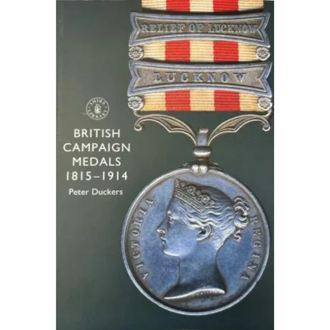 British Campaign Medals 1815 - 1914 - The Keep Military Museum
