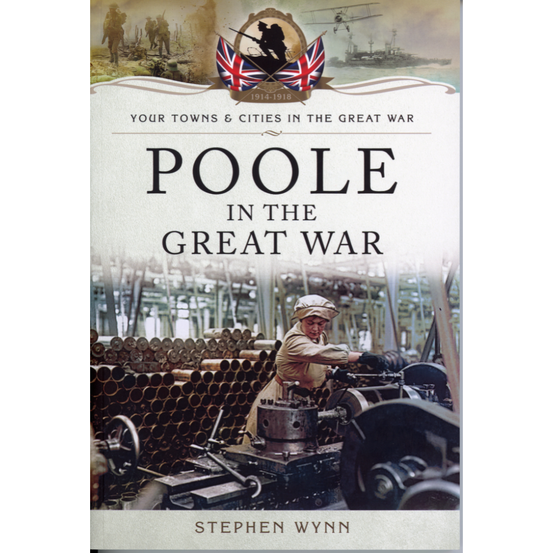 Poole in the Great War - The Keep Military Museum
